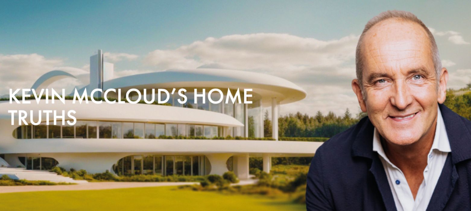 Kevin McLoud's Home Truths - Impressive PR